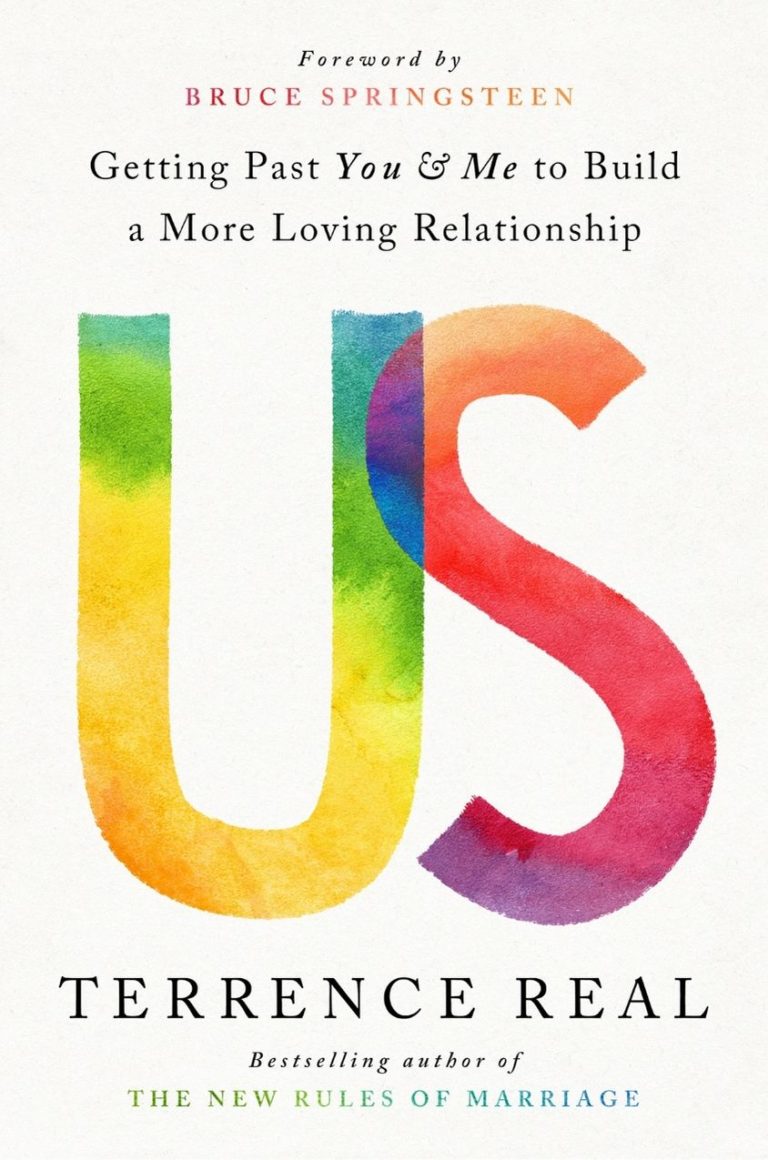 #74: Talking About the “Us” in your Relationship with Terry Real, Part ...